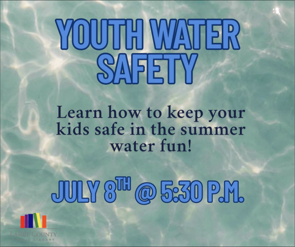 Water Safety | LaRue County Public Library